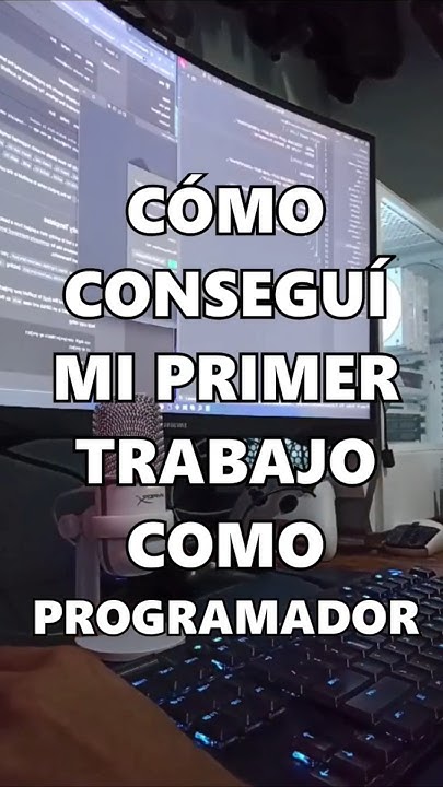 CÓMO CONSEGUÍ MI PRIMER TRABAJO COMO PROGRAMADOR - Parte 1 #edcandev #programacion #programador ...