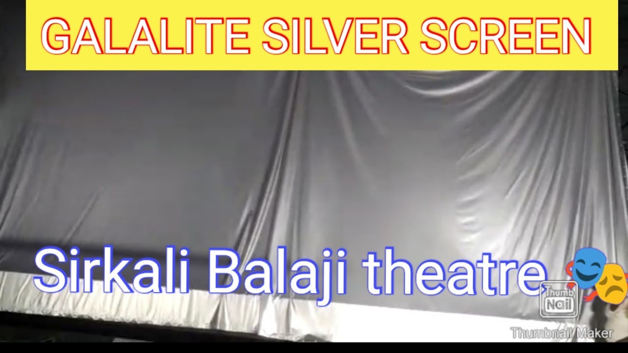 Sirkali Balaji theatre galalite silver screen installation 👌👌 - YouTube