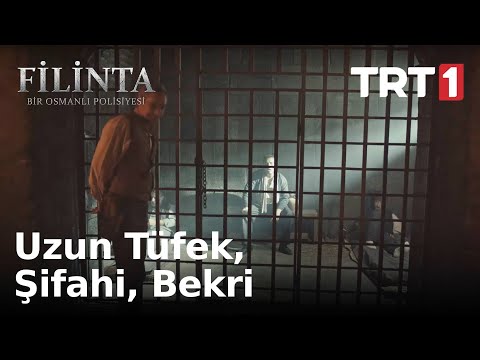 Uzun Tüfek, Şifahi, Bekri -Filinta 30. Bölüm