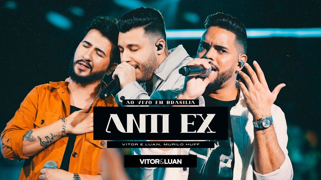 Vitor e Luan part. Murilo Huff - ANTI EX (Áudio) - YouTube