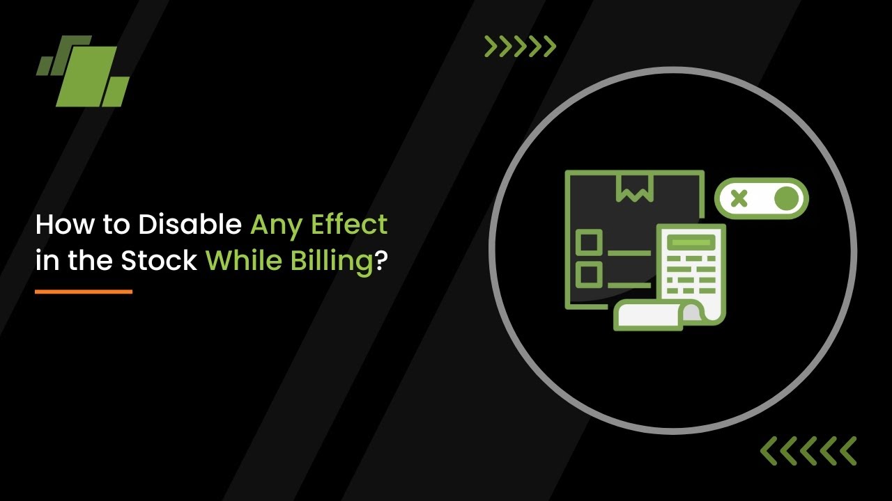 How to Disable Any Effect in the Stock While Billing? - YouTube