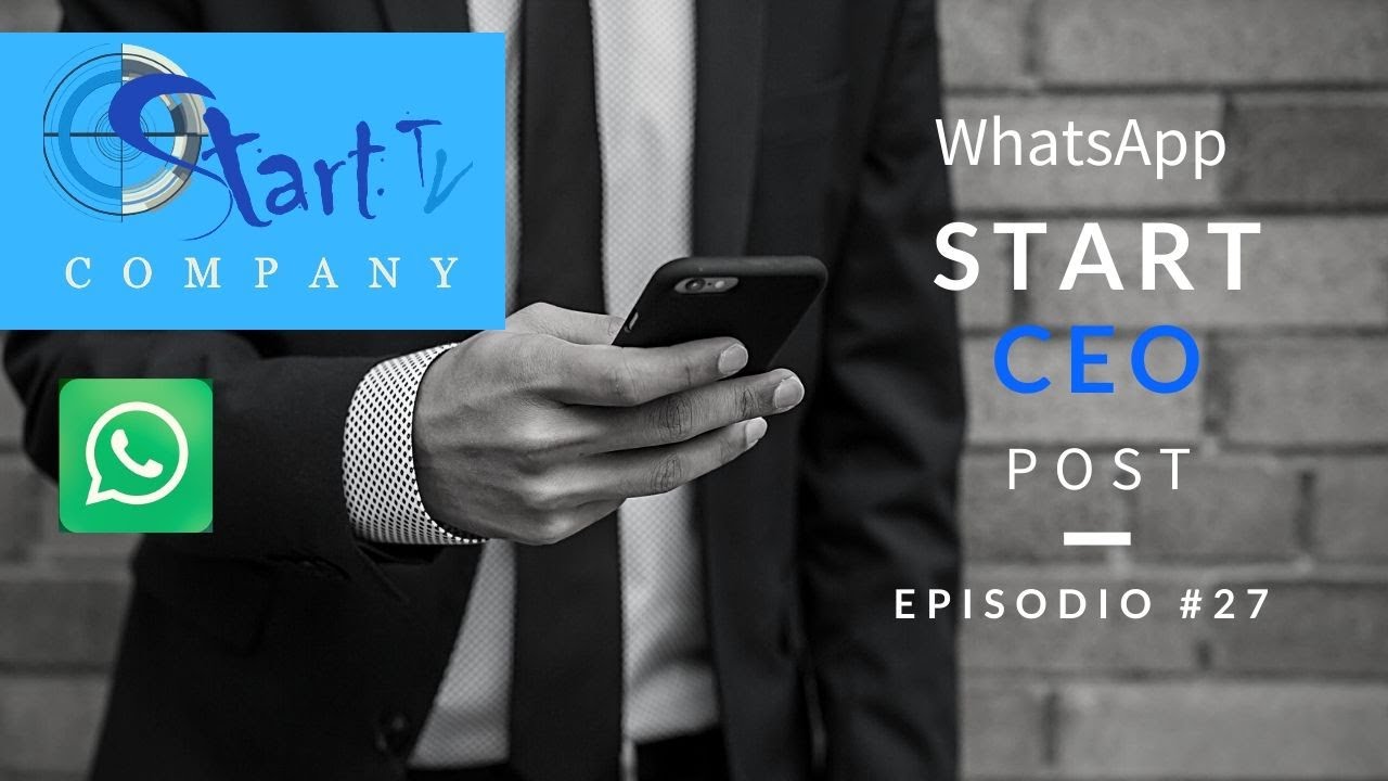 Start CEO Ep 27 WhatsApp - YouTube
