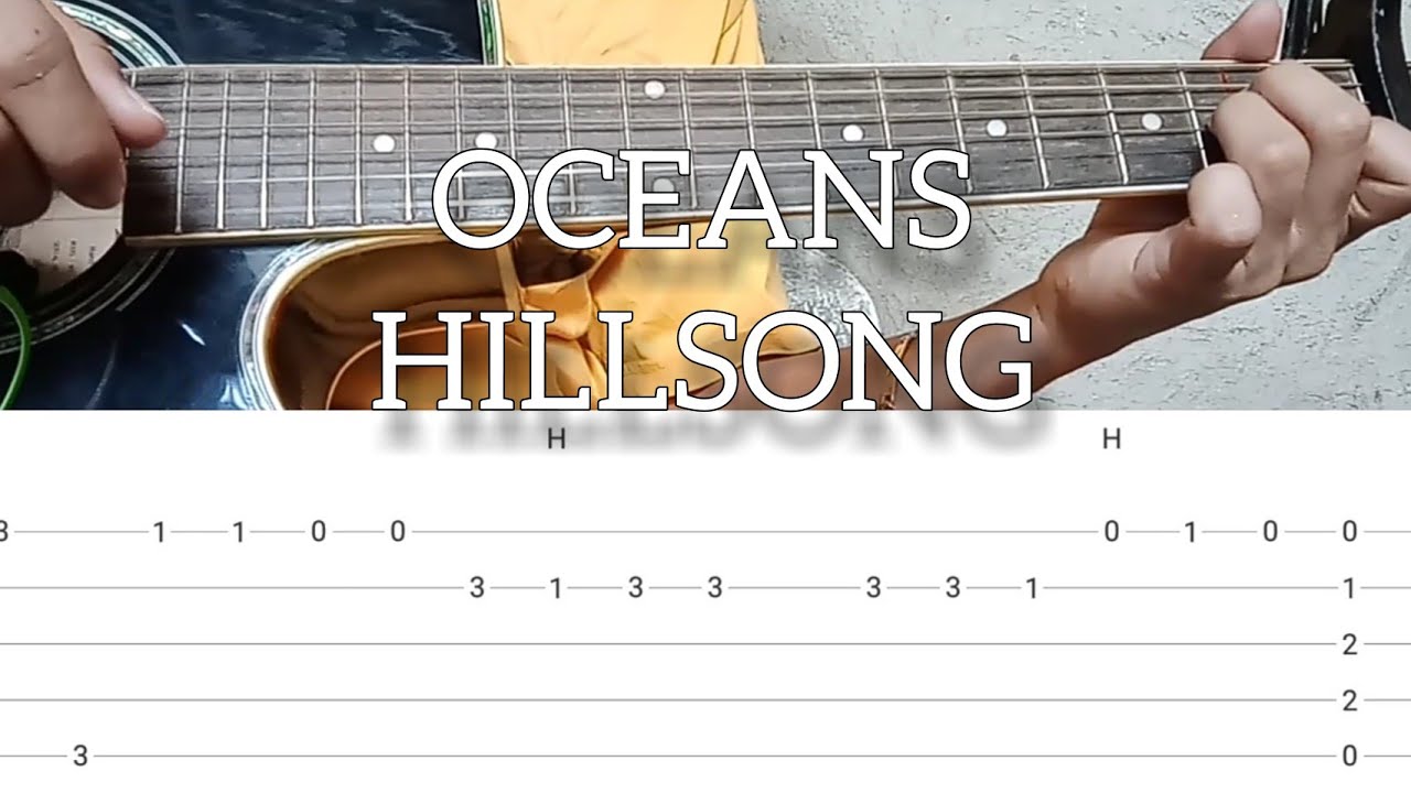 Fingerstyle of Oceans - Hillsong (Tabs on screen - YouTube