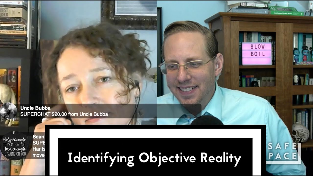 [Clip] Identifying Objective Reality - YouTube