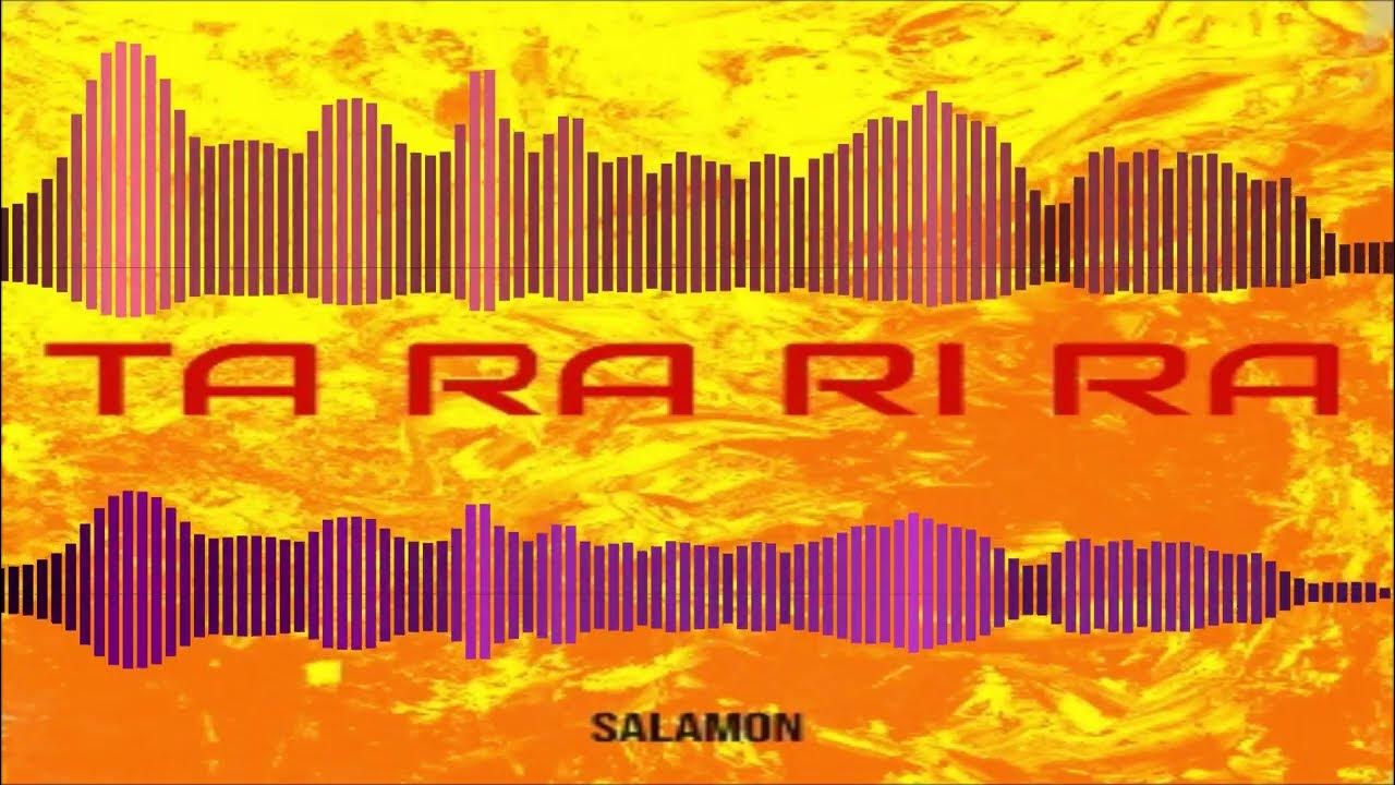 Salamon - Ta Ra Ri Ra (prod.@KleinBeats ) - YouTube
