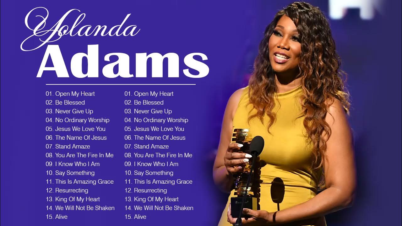 Yolanda Adams | Yolanda Adams Best Songs Hits Playlist - YouTube