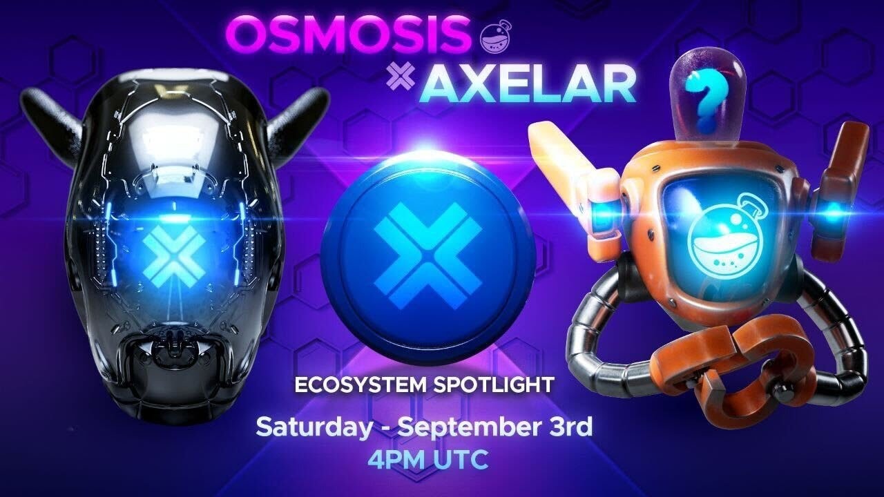 Osmosis x Axelar Ecosystem Spotlight - YouTube