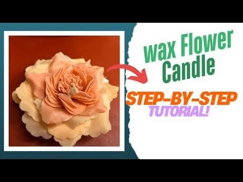 DIY Realistic Rose Candle Tutorial | Handmade Wax Flower | Beeswax Rose ...