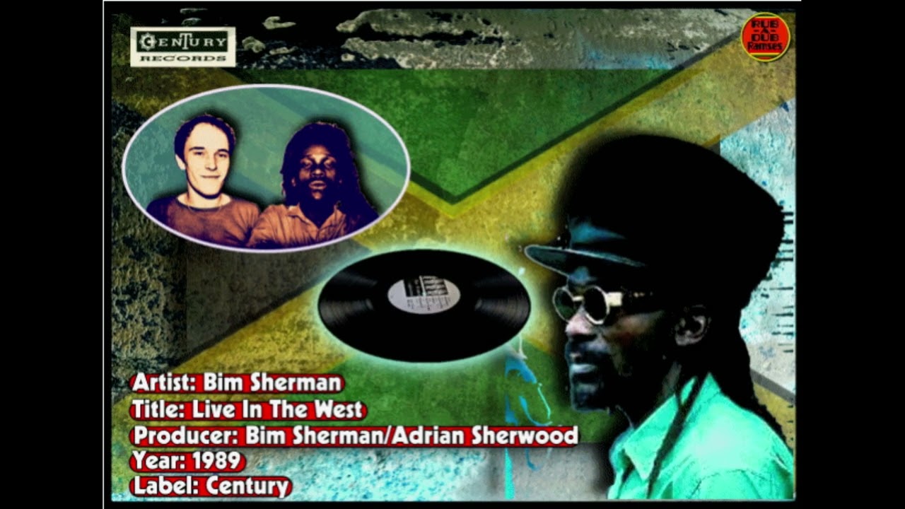 Bim Sherman - Live In The West (1989 - Bim Sherman/Adrian Sherwood ...