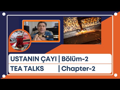 Oksi-Gaz Uygulaması | Oxy-Gas Cutting/Welding | Ustanın Çayı-Tea Talks#2 |Ustanın Kaynağı by Evergee
