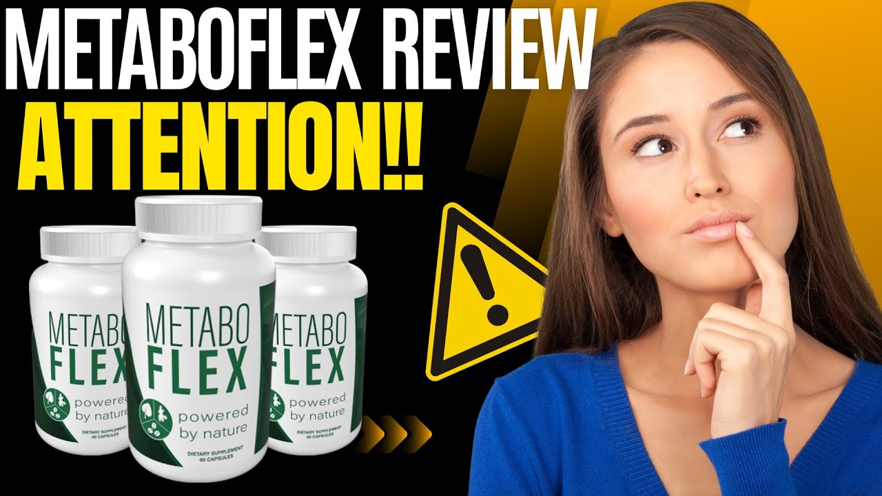 METABO FLEX - Metabo Flex Review - ((ATTENTION!!)) - MetaboFlex Reviews ...