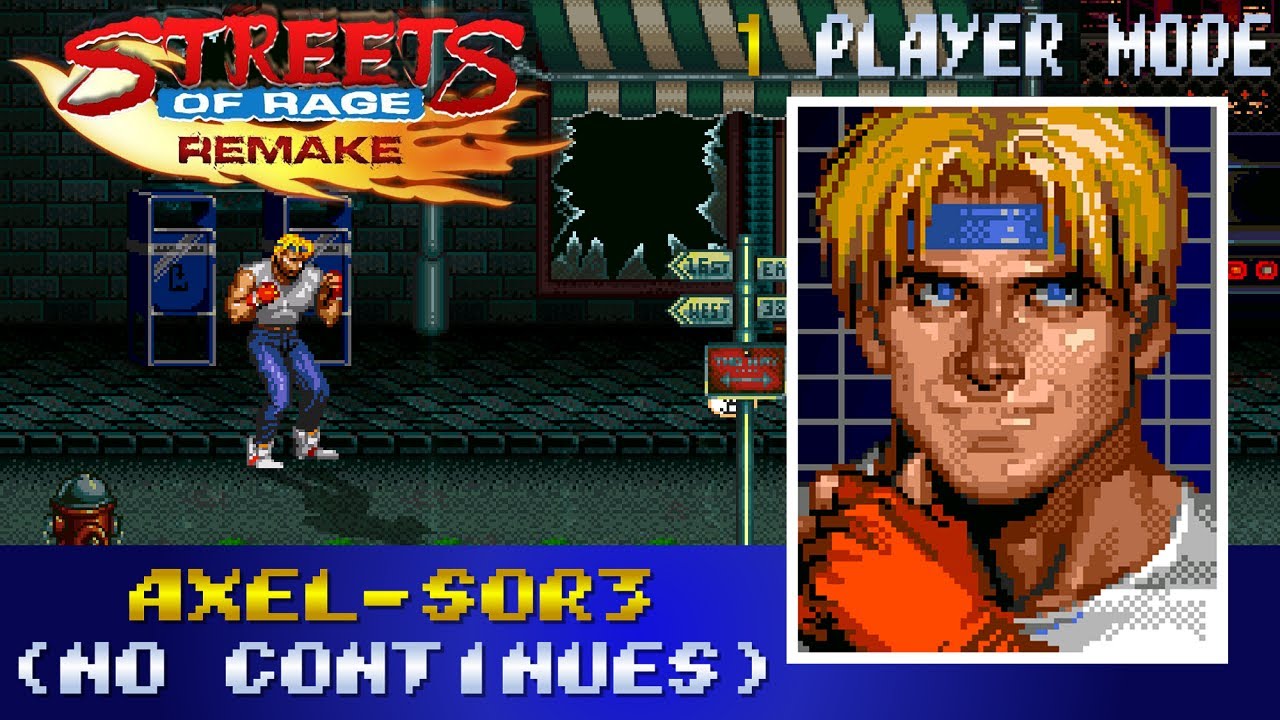 Streets of Rage Remake | 1 Player Mode - Axel-SOR3 (No Continues) - YouTube
