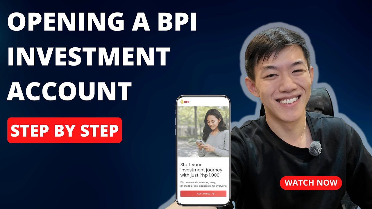 How to open a BPI Investment Account? Easy Step-by-Step Process - YouTube