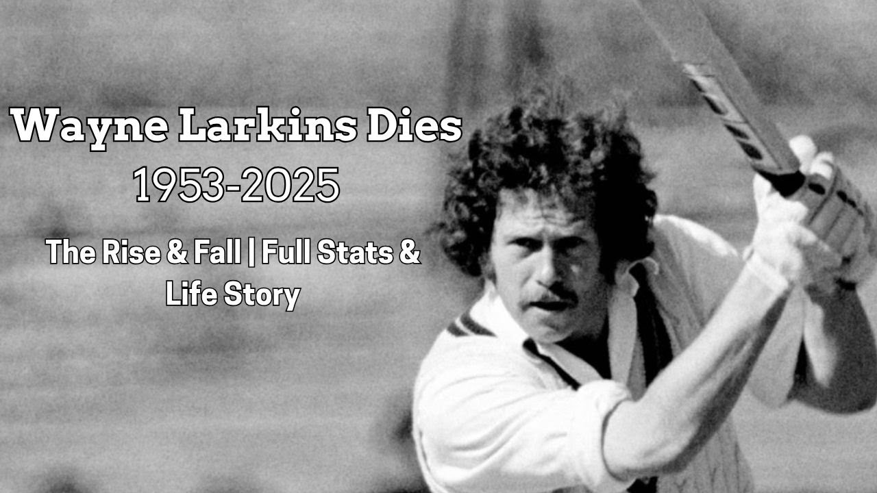 Wayne Larkin Dies 1953-2025: Rise & Fall, Full Stats & Tribute - YouTube