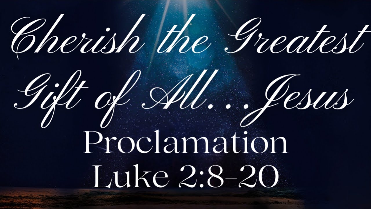 2025-12-21 Worship Service- Proclamation (Luke 2:8-20)- Pastor Dale ...