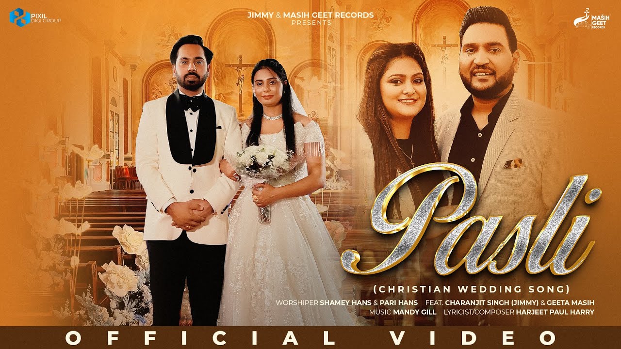 Pasli (Official Video) | Shamey Hans | Pari Hans | Masih Geet Records ...
