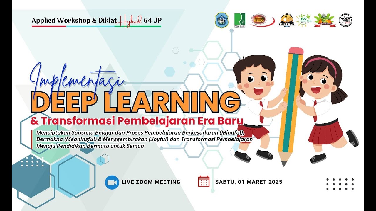 Live Applied Workshop DEEP LEARNING & Transformasi Pembelajaran Era Baru Bersama Bravo Viec ...