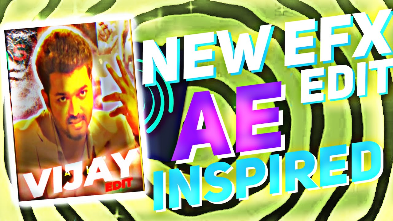Vijay EFX Edit | AE Inspired ️💫 - YouTube