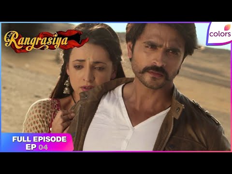 Rangrasiya |  Ep. 4 | Rudra saves Parvati from Goons | Colors TV