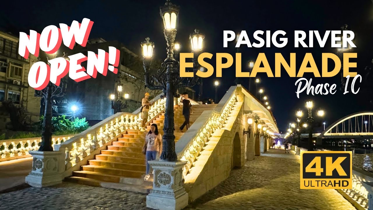 Experience The Beauty of Pasig River Esplanade Phase 1C! | Stunning Night Walk In Manila | 4K ...