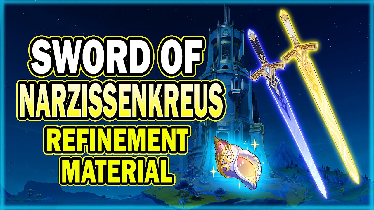 All Refinement Materials Locations for Sword of Narzissenkreuz ...