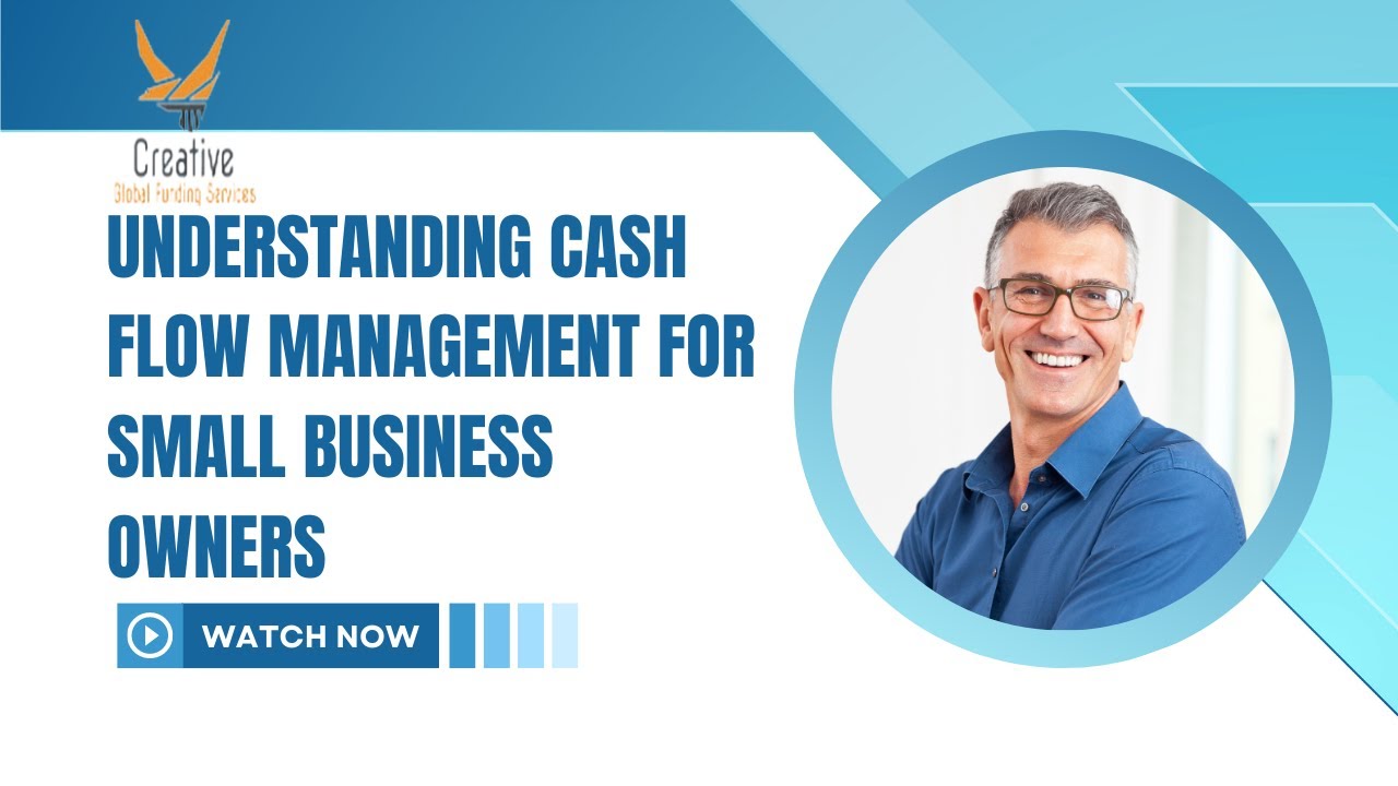 Understanding Cash Flow Management for Small Business Owners | Creative ...