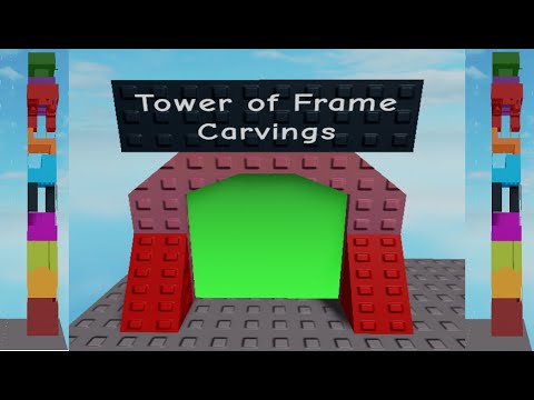 Tower of Frame Carvings (JToH community Towers #1) - YouTube
