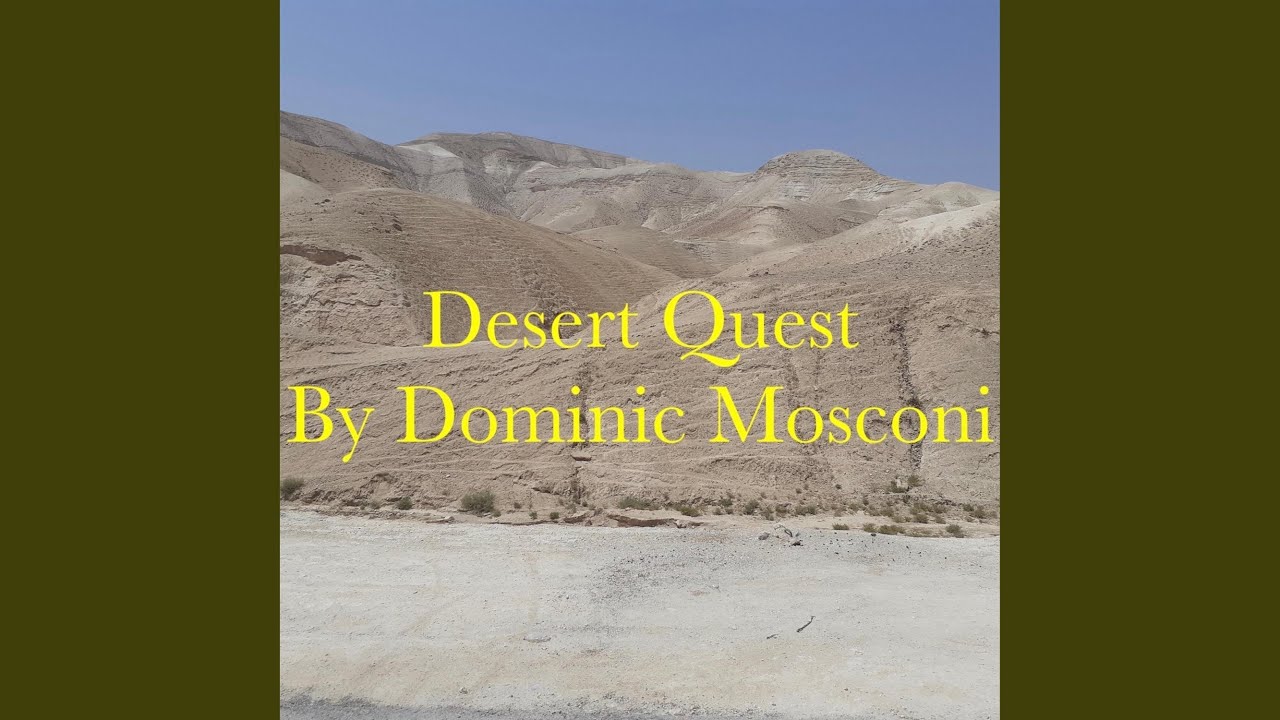 Desert Quest - YouTube