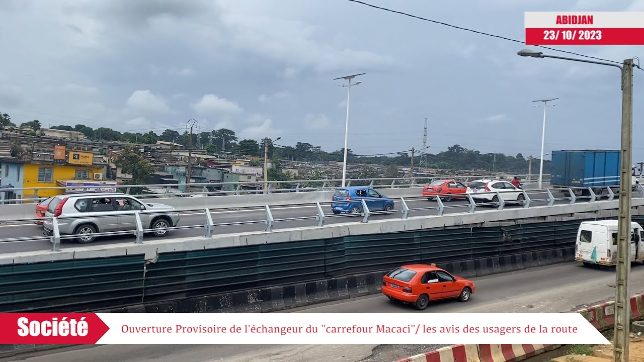 Ouverture Provisoire de l'échangeur du "carrefour Macaci": les avis des ...