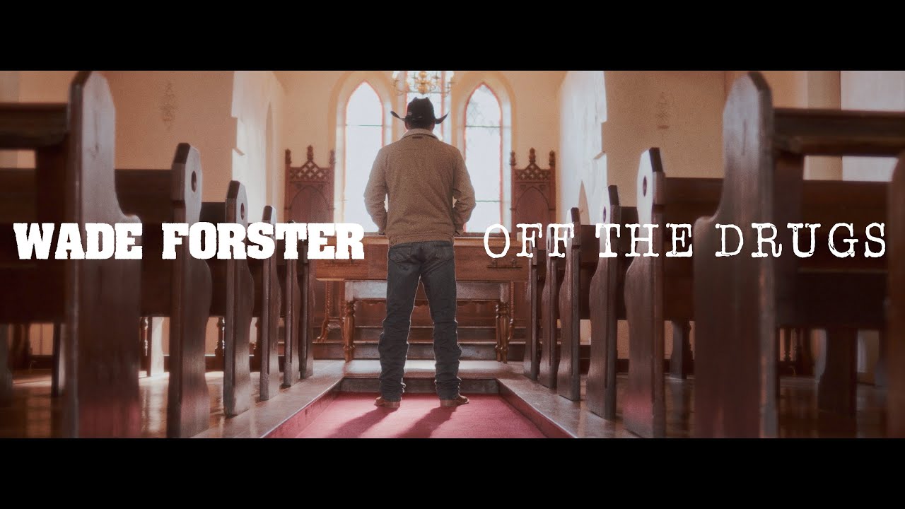 Wade Forster - Off The Drugs (Official Music Video) - YouTube