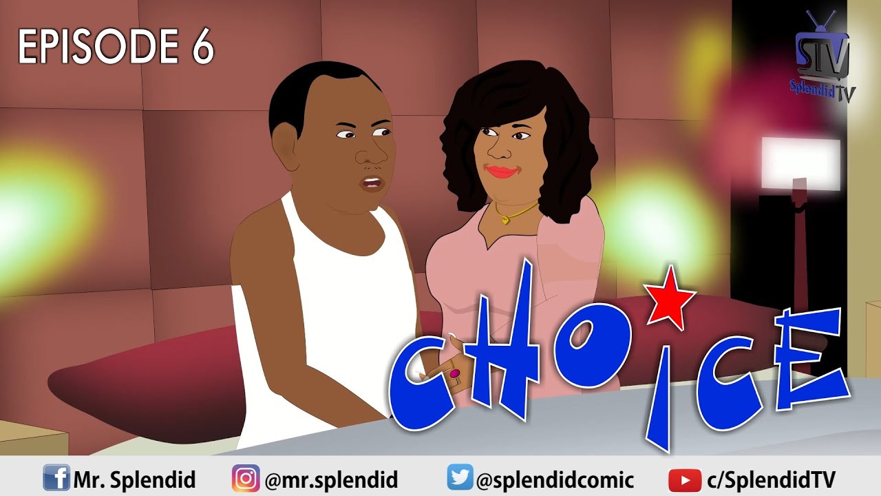 CHOICE EP6 (Splendid TV) (Splendid Cartoon) - YouTube