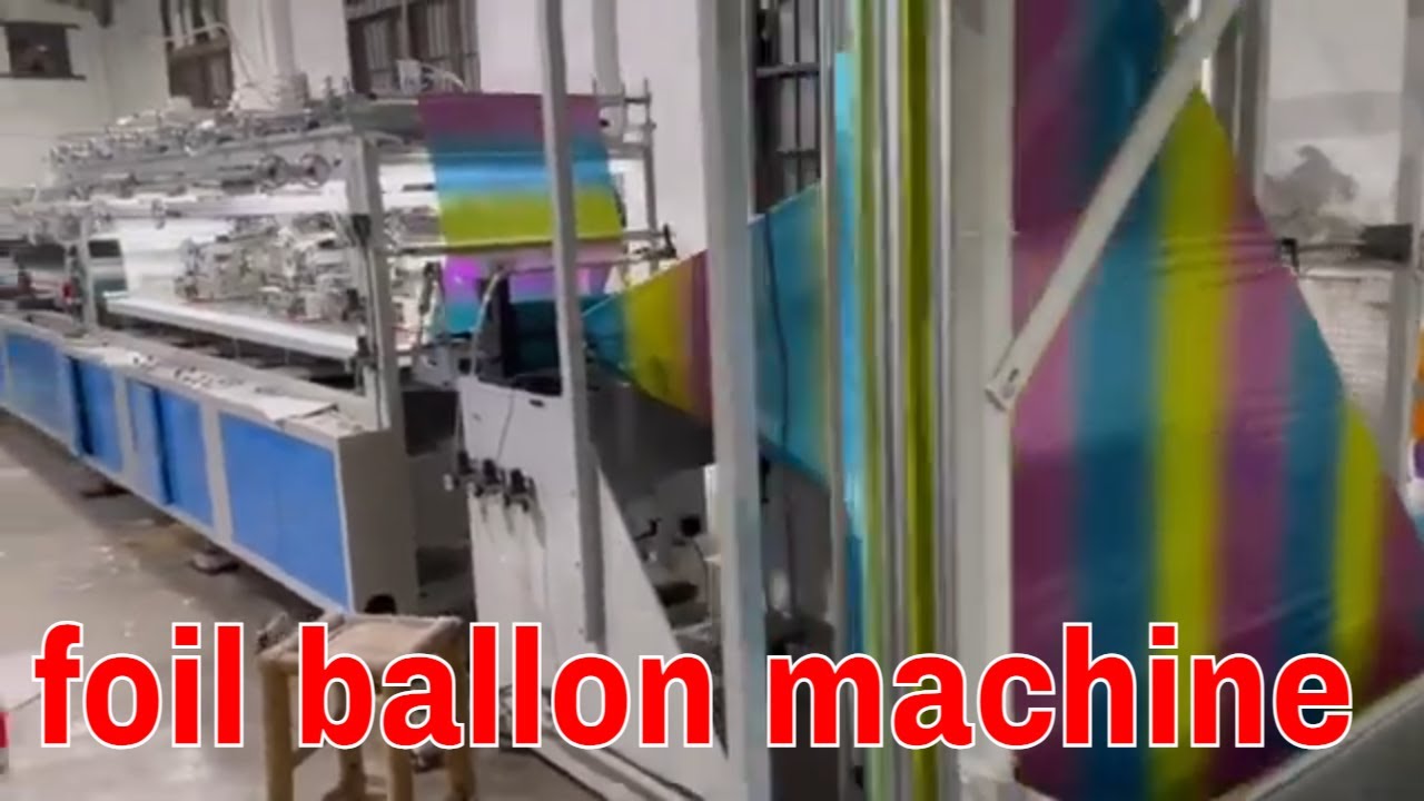 Automatic foil balloon making machine - YouTube