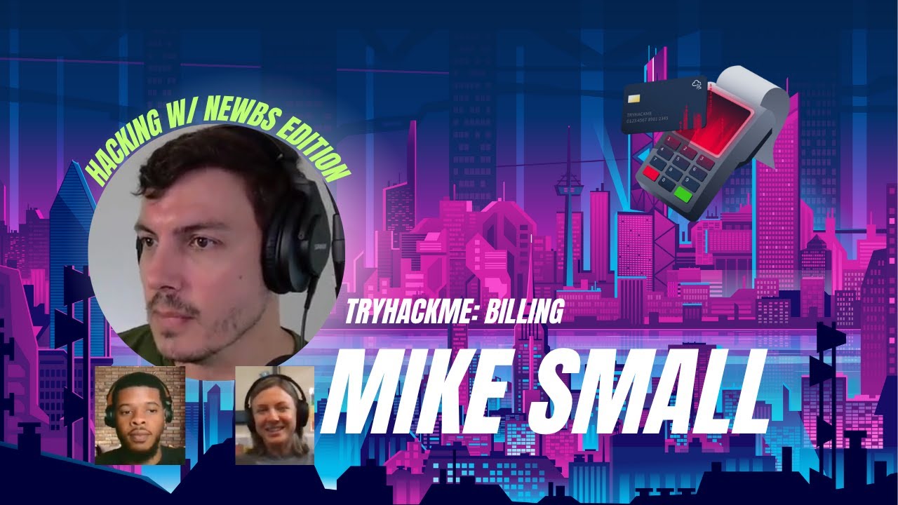 Hacking w/Newbs Edition Live Stream - THM's Billing - YouTube