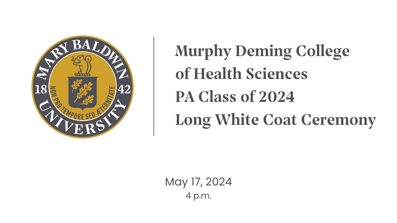 Murphy Deming College of Health Sciences PA Class of 2024 Long White ...