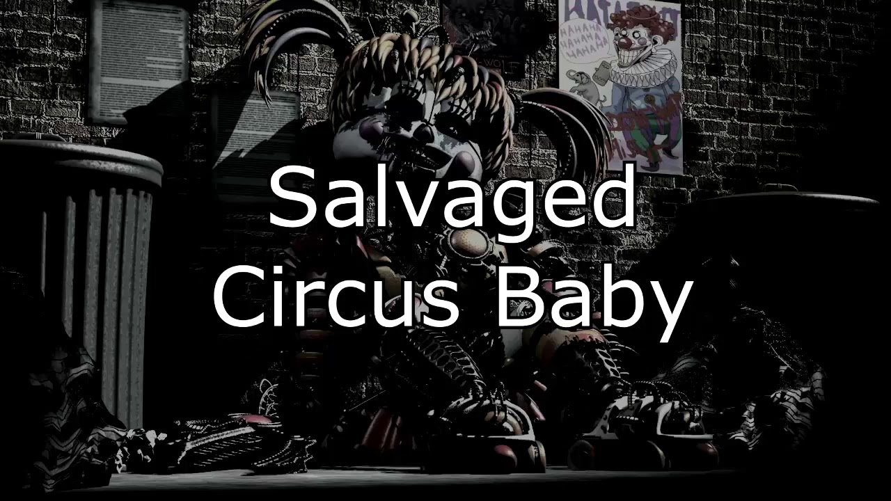 the voice of a Scrap Baby. Fnaf |6| Freddy Fazbear's Pizzeria Simulator ...