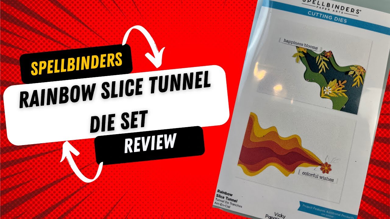 Spellbinders Rainbow Slice Tunnel Die Set Review - YouTube