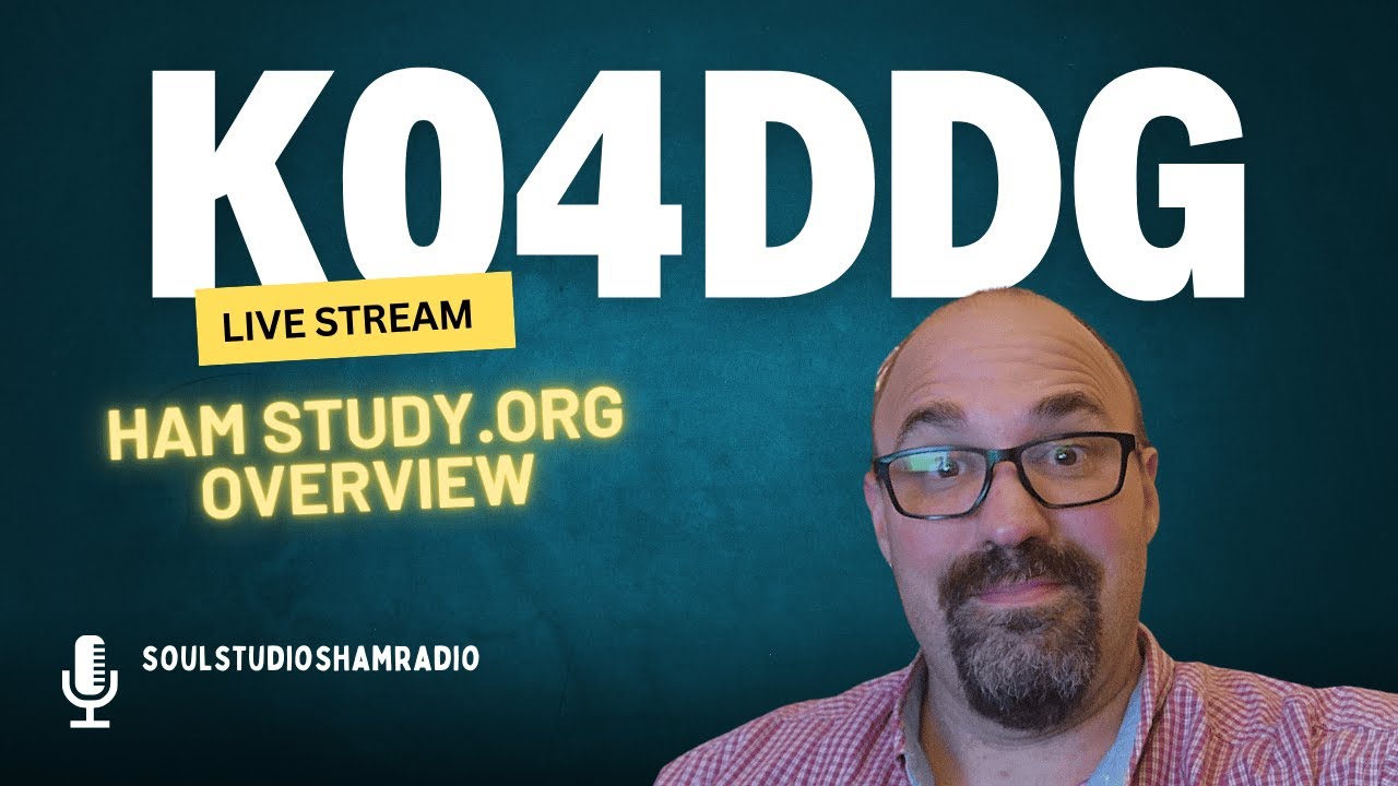 Soul Studios KO4DDG Ham Radio Live Stream, Using Hamstudy.org to well ...