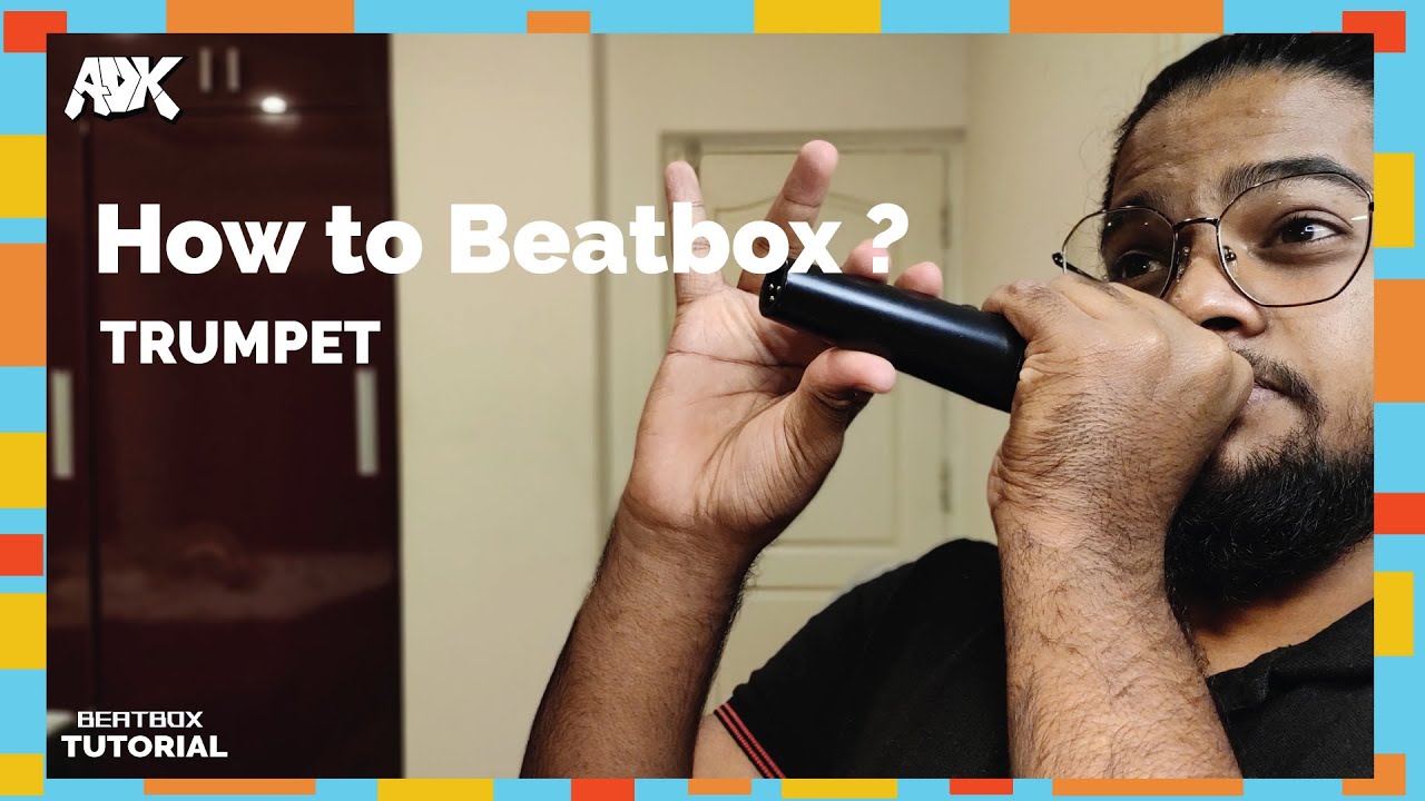 How to Beatbox | EP 32: The Trumpet - YouTube