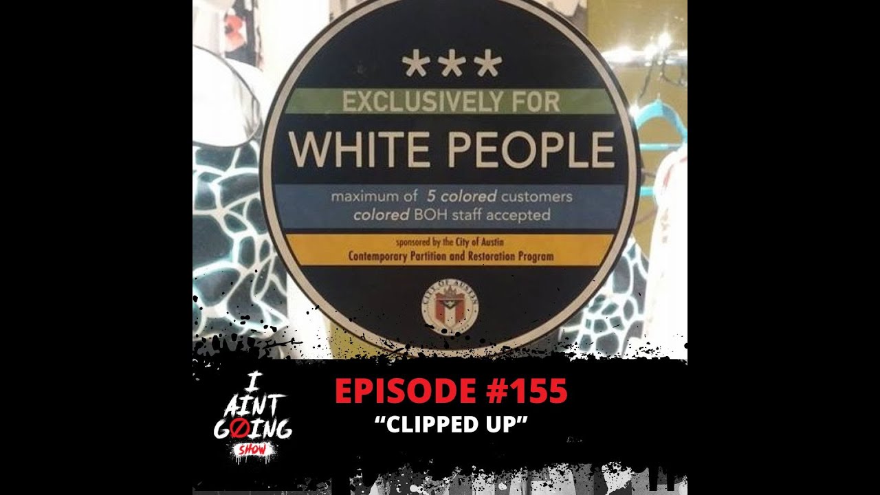 Clipped Up Ep:#155 - YouTube