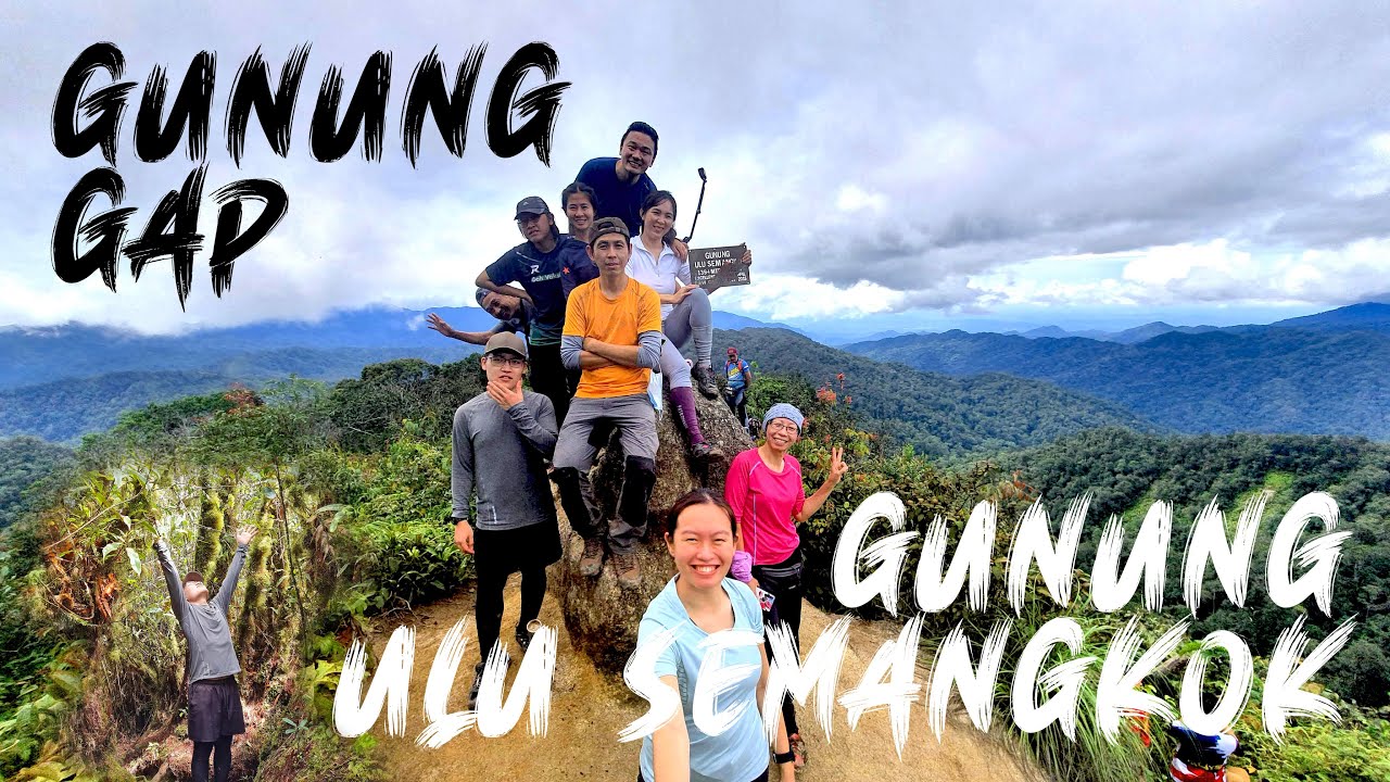 Outdoor Box#5 | Gunung Gap & Ulu Semangkok | 6 Hours Hike | Kuala Kubu ...