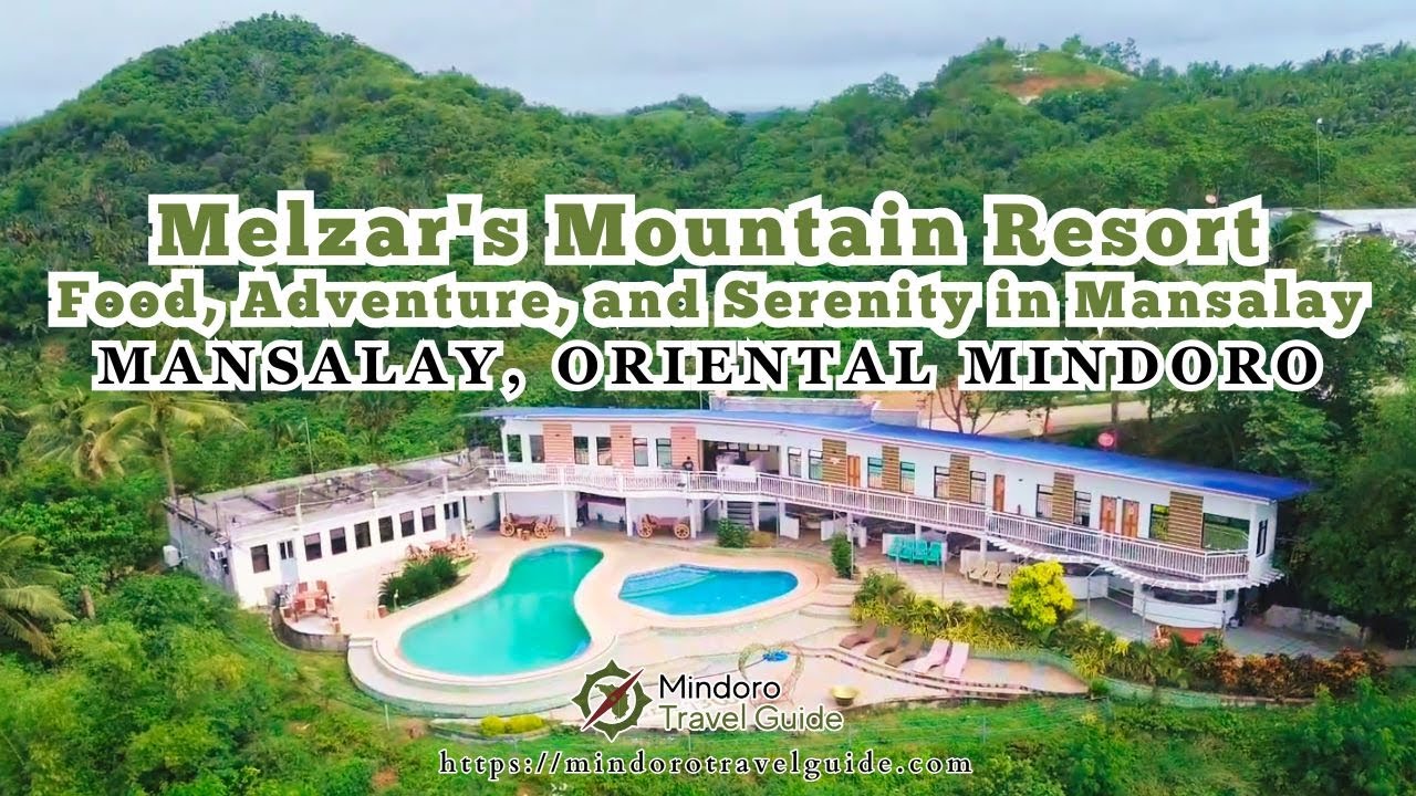 Melzar's Mountain Resort | Food, Adventure, and Serenity in Mansalay ...