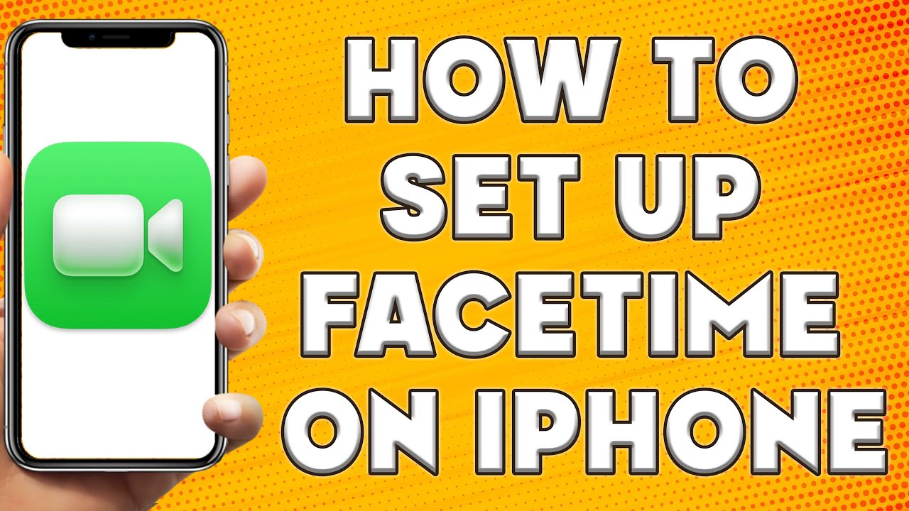 How To Set Up Facetime on iPhone | How To Set Up Facetime - YouTube
