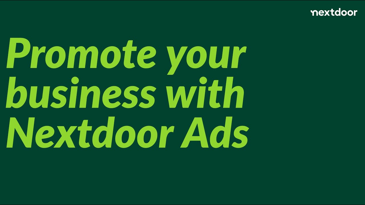 Nextdoor Small Business Webinar: Promote your business with Nextdoor ...