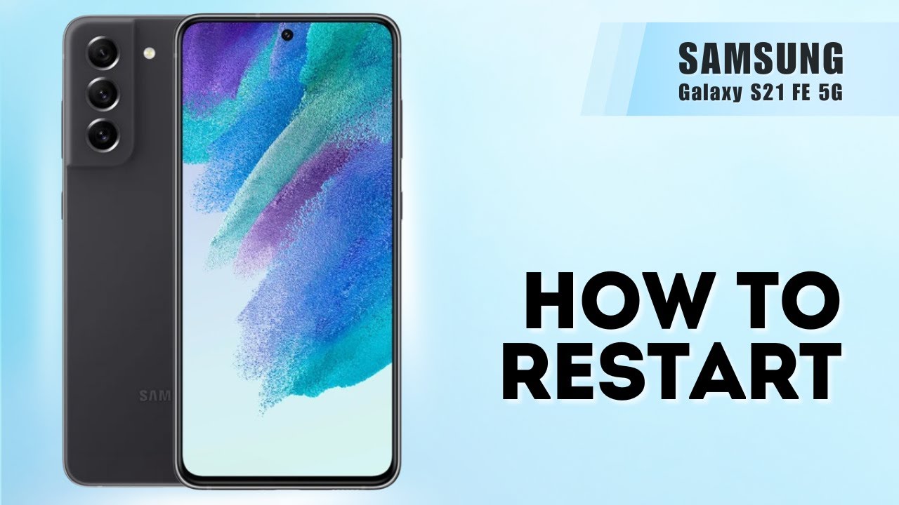 How to Restart Samsung S21 FE 5G - YouTube