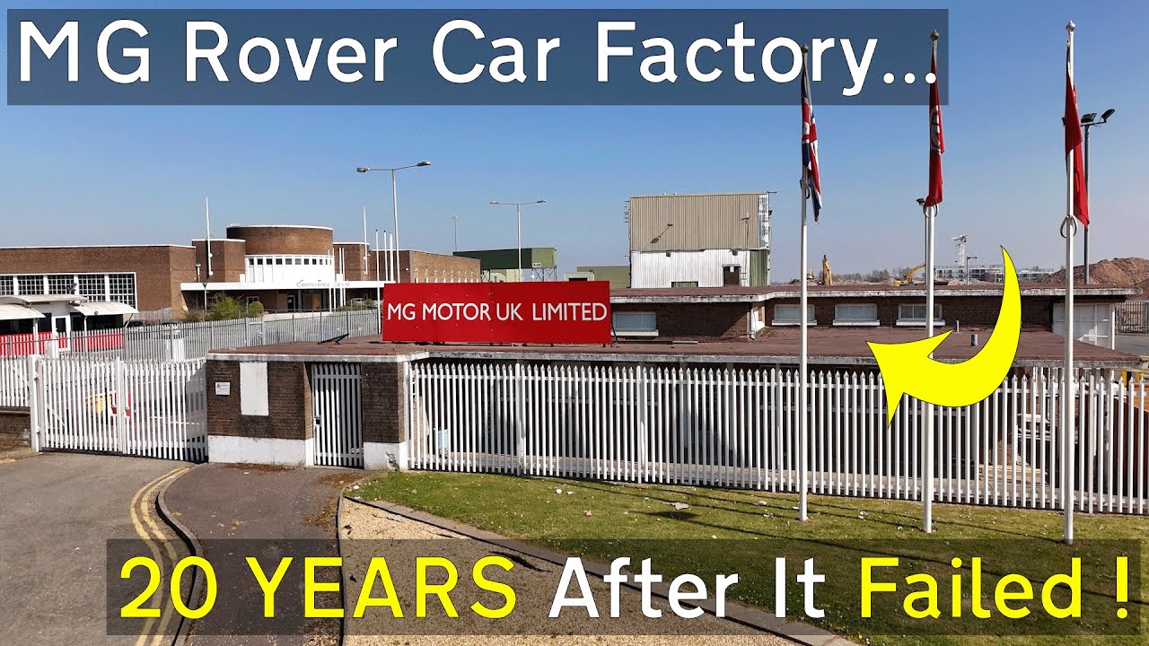 England's Biggest FAILURE - MG Rover Longbridge - What's Left Of This ...