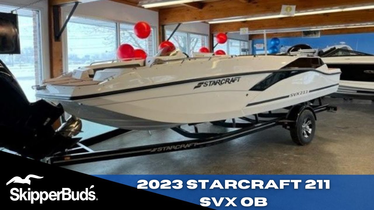 2023 Starcraft 211 SVX/OB Deck Boat Tour SkipperBud's - YouTube