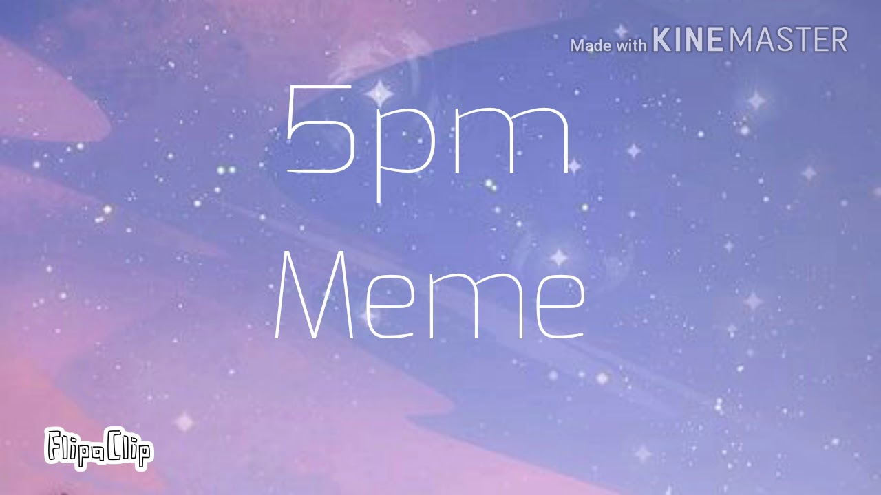 5pm♡meme ♡(Знакомьтесь, Боб) [OLD] - YouTube