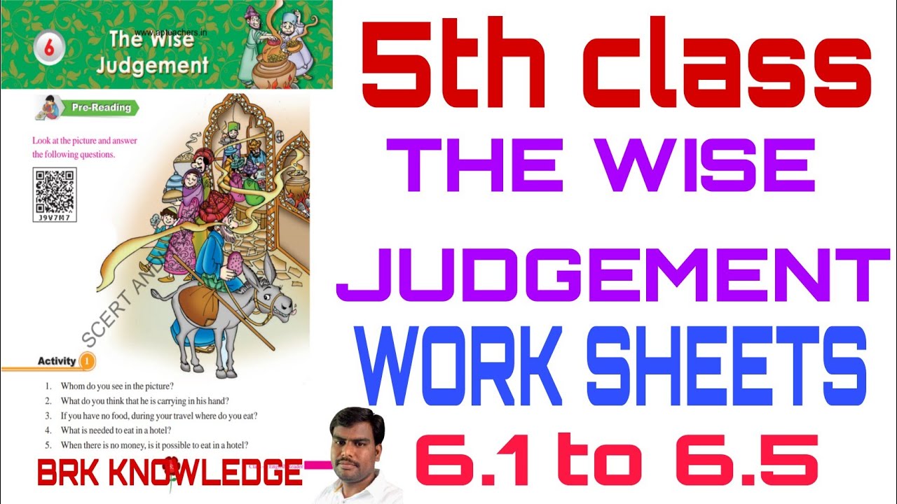 5th Class English Workbook 6th Lesson THE WISE JUDGEMENT WORK SHEETS 6 5th-class-english-workbook-6th-lesson-the-wise-judgement-work-sheets-6