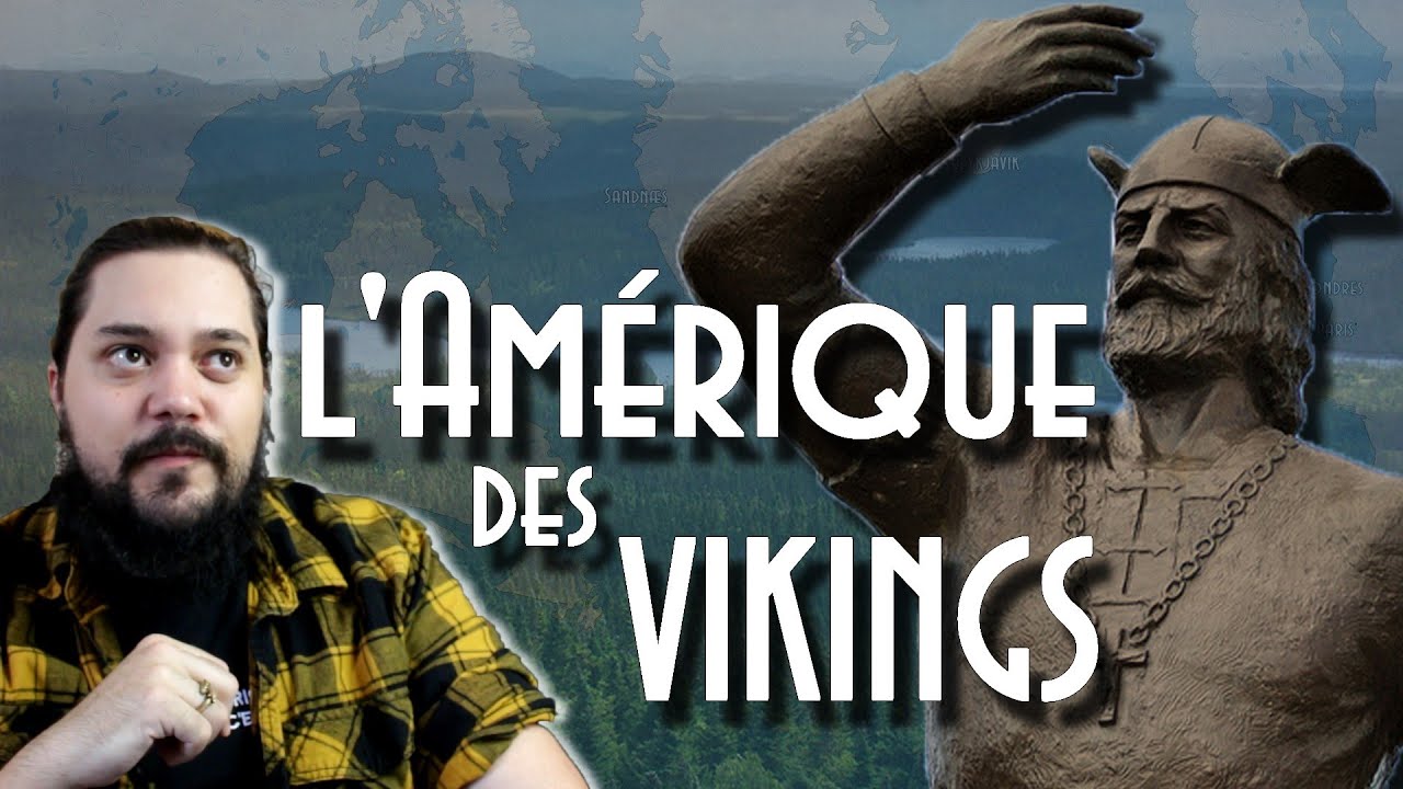 Vinland, Helluland et Markland – l’Amérique des VIKINGS - YouTube