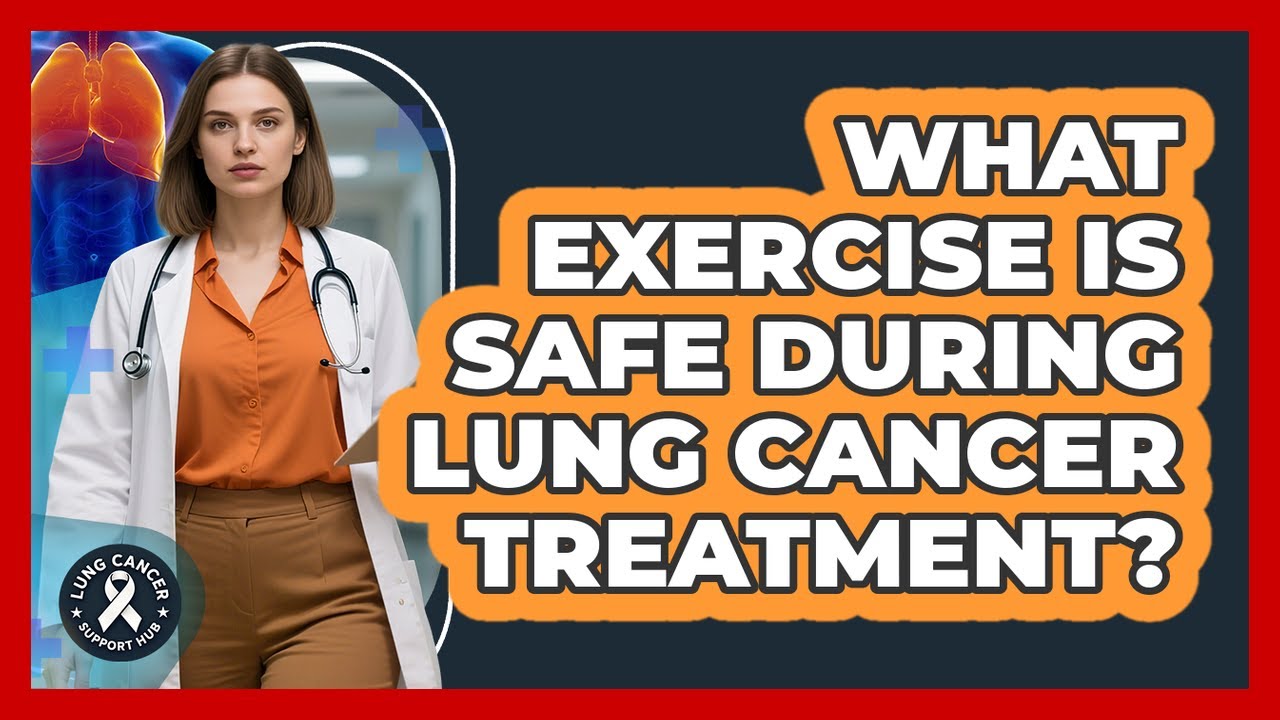 What Exercise Is Safe During Lung Cancer Treatment? - Lung Cancer ...